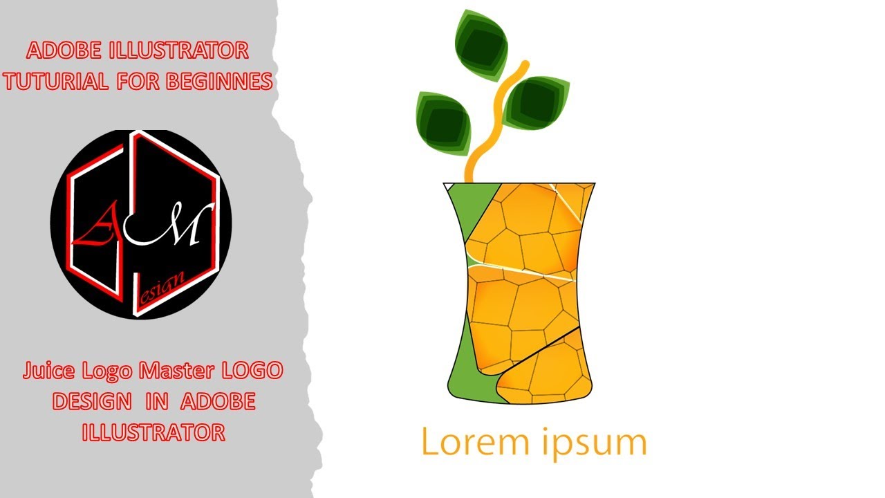 Juice Logo Master LOGO DESIGN IN ADOBE ILLUSTRATOR - YouTube
