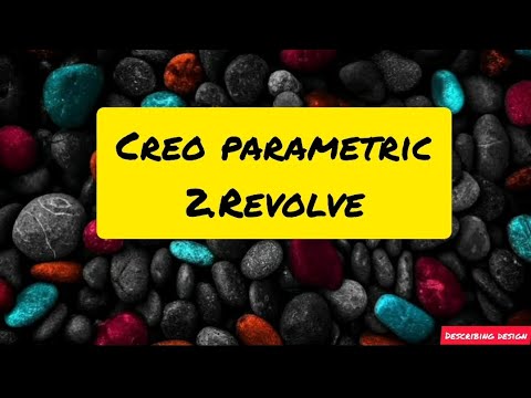 Creo parametric revolve - YouTube