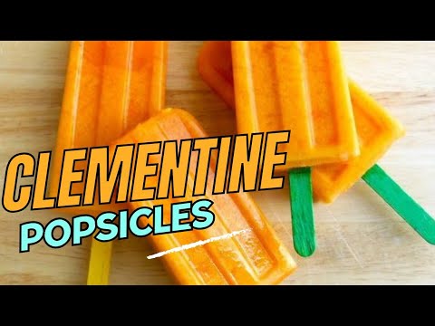 Tasty Homemade Fruit Popsicles: Clementine, Oranges, Lemon - YouTube