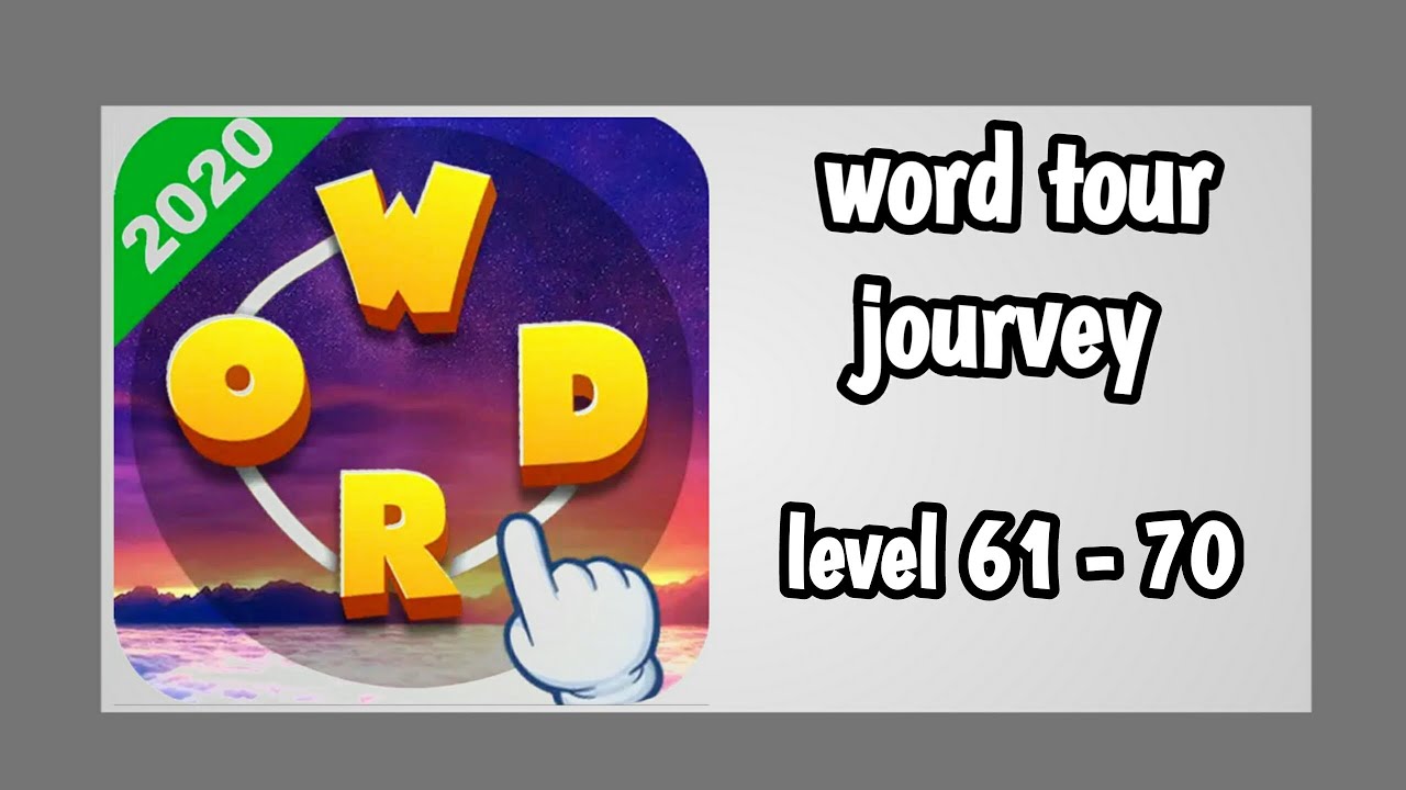 Word tour jourvey level 61- 70 answer - YouTube