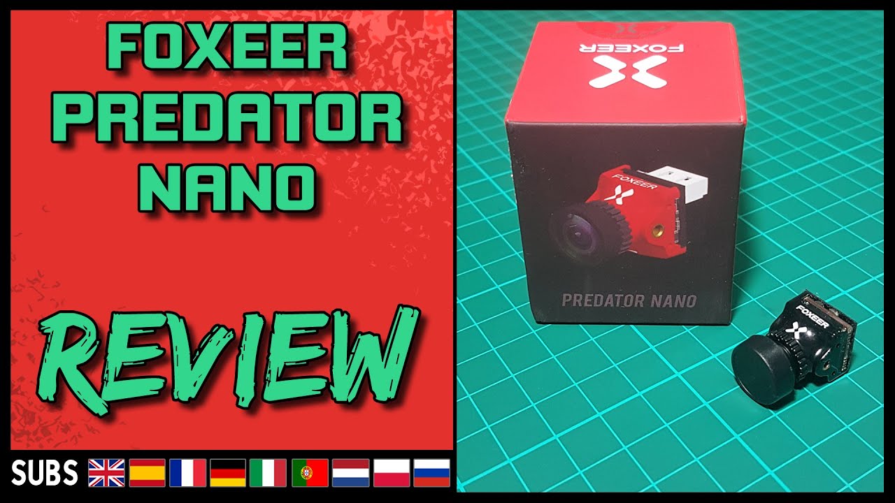 Foxeer Predator Nano - FPV CAM Review - YouTube