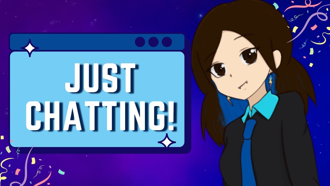 Just Chatting 】A YEAR OF STREAMING??? ALREADY!?!? - YouTube