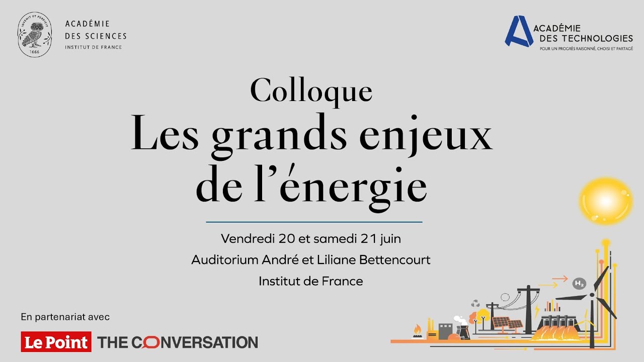 Les grands enjeux de l'énergie - Académie des sciences - Académie des ...