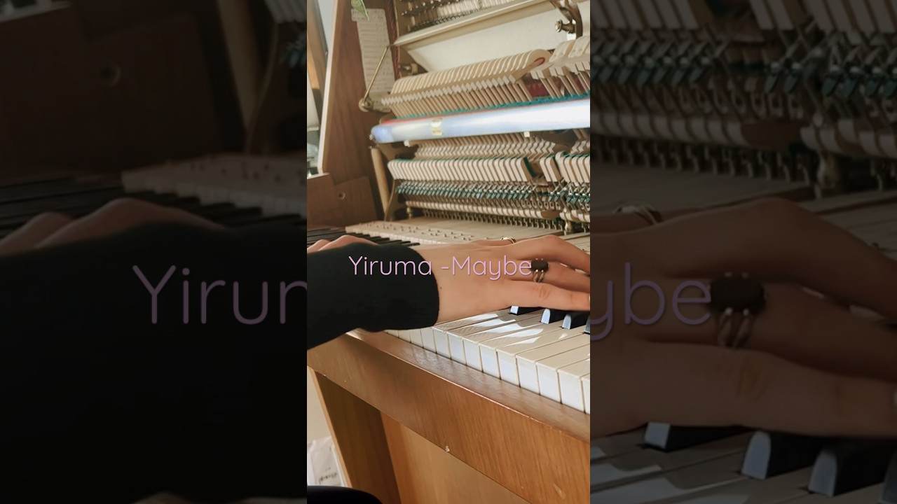 Yiruma „Maybe“ #pianocover #piano #acousticpiano #music #solo # ...