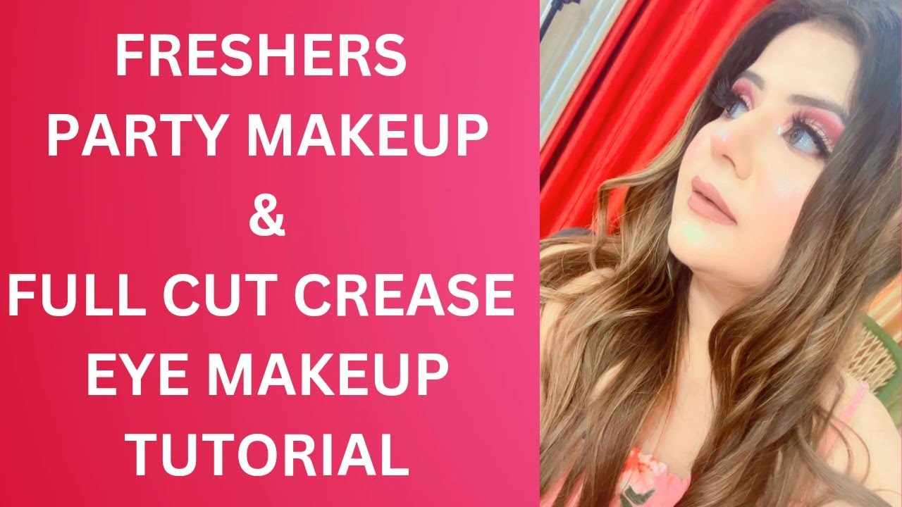 Freshers Party Makeup Tutorial | Full Cut Crease Eye Makeup Tutorial•Rubys Makeup Studio Dehra ...