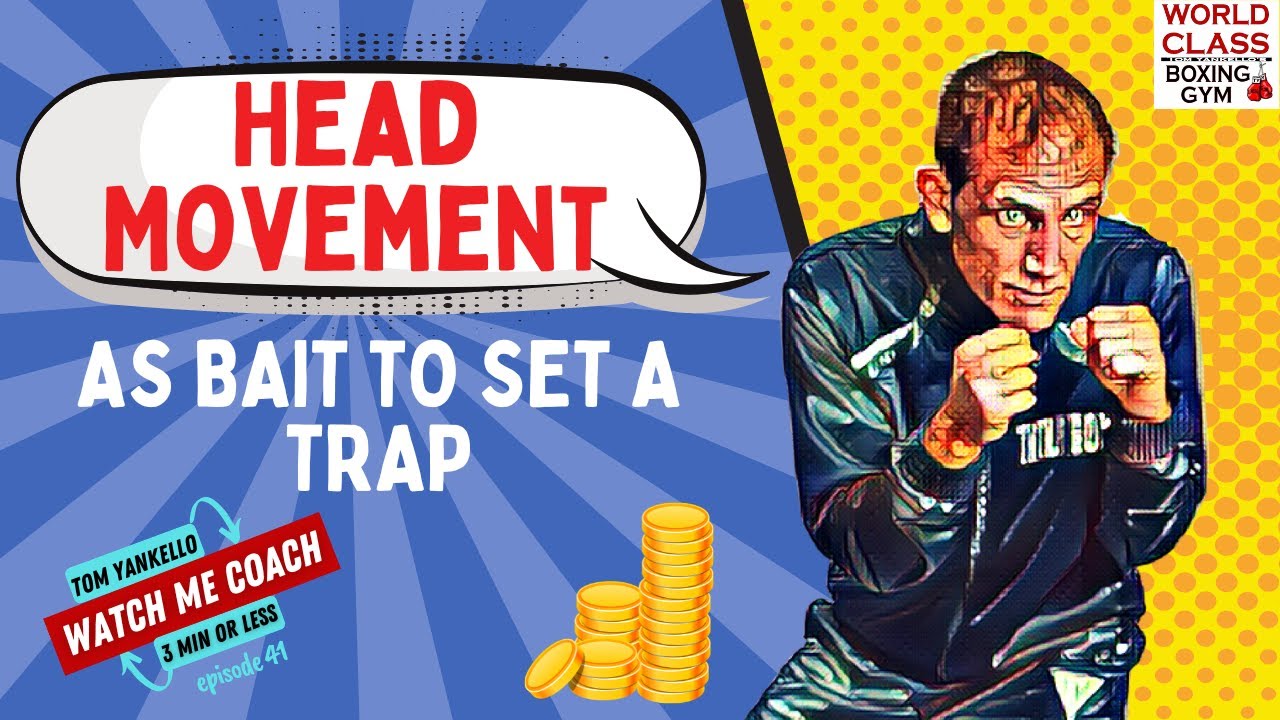 How To Use Your Head Movement As A Bait To Set A Trap! - YouTube