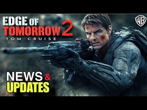 Edge of Tomorrow 2 - News and Updates | Tom Cruise - YouTube