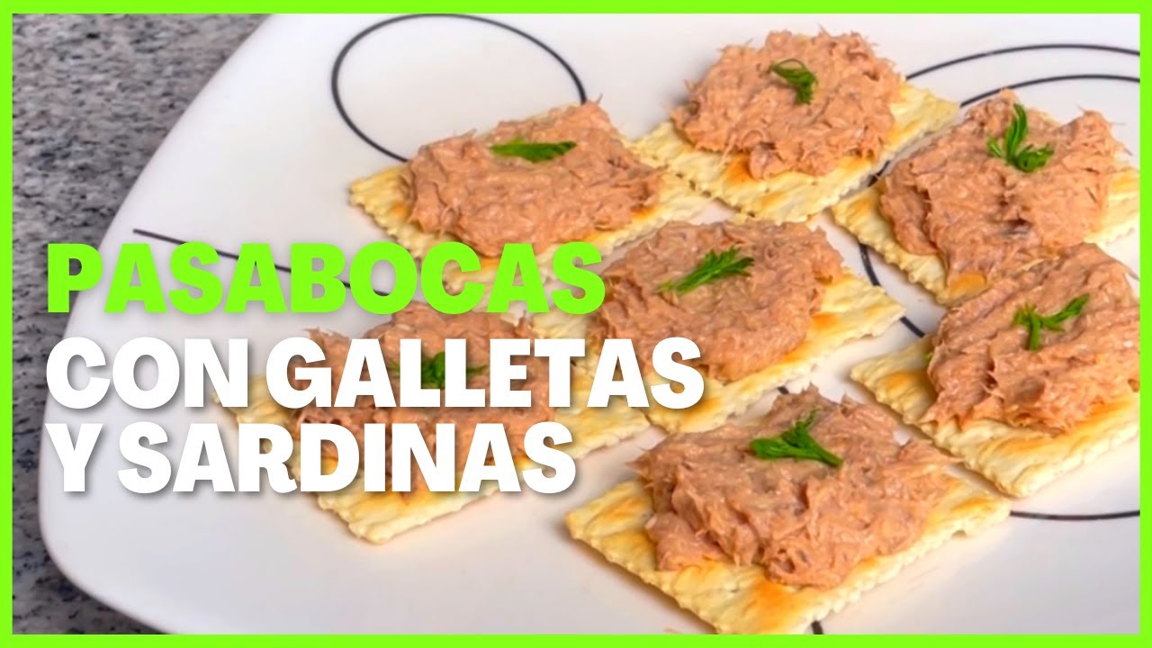 PASABOCAS DE GALLETAS CON SARDINAS RECETA ECONÓMICA FÁCIL Y RÁPIDA ...