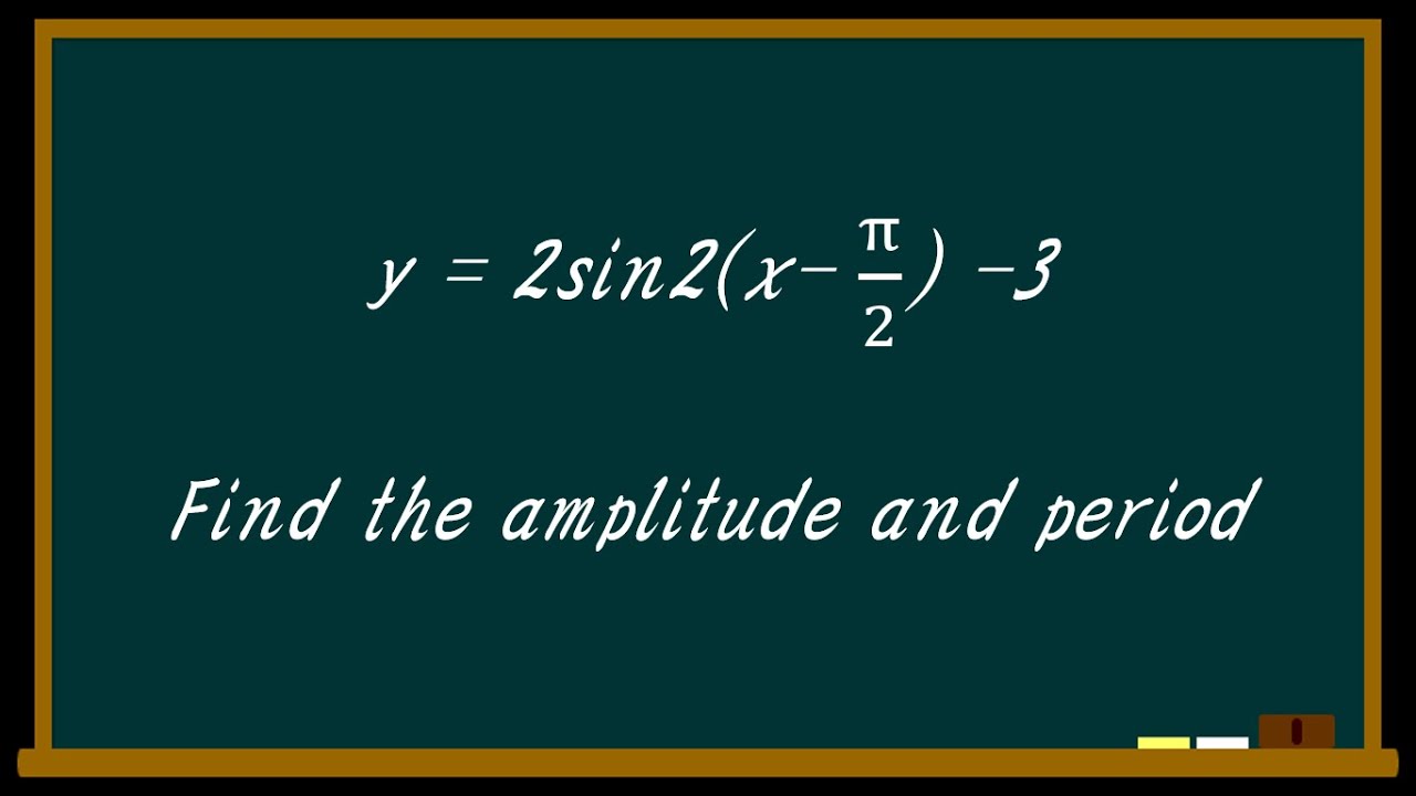 Trigonometric functions | Amplitude, period, phase shift and vertical ...