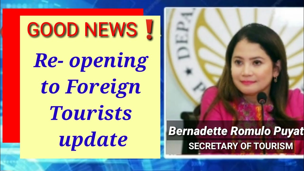 NEW UPDATE RE-OPENING TO FOREIGN TOURISTS | IATF PROTOCOL INTERNATIONAL ...