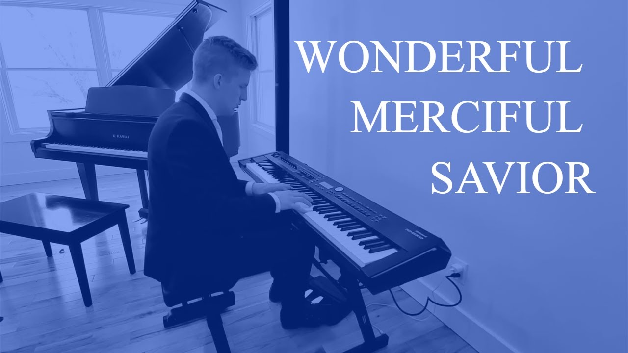 Wonderful Merciful Savior | Piano Instrumental - YouTube