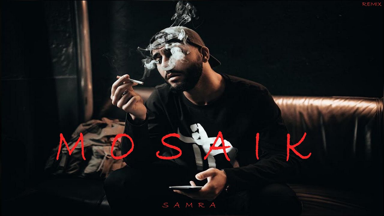 SAMRA - MOSAIK (Remix by NW MUSIC) - YouTube