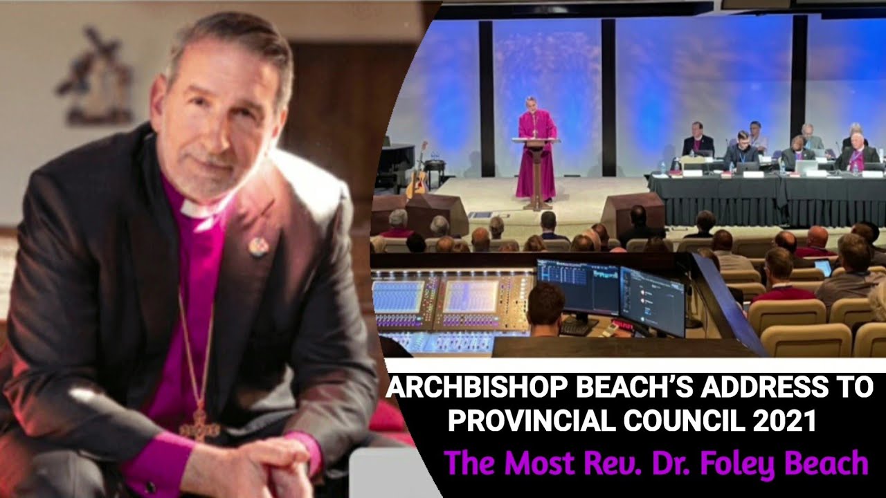 ARCHBISHOP BEACH’S ADDRESS TO PROVINCIAL COUNCIL Jun 16, 2021 | The ...
