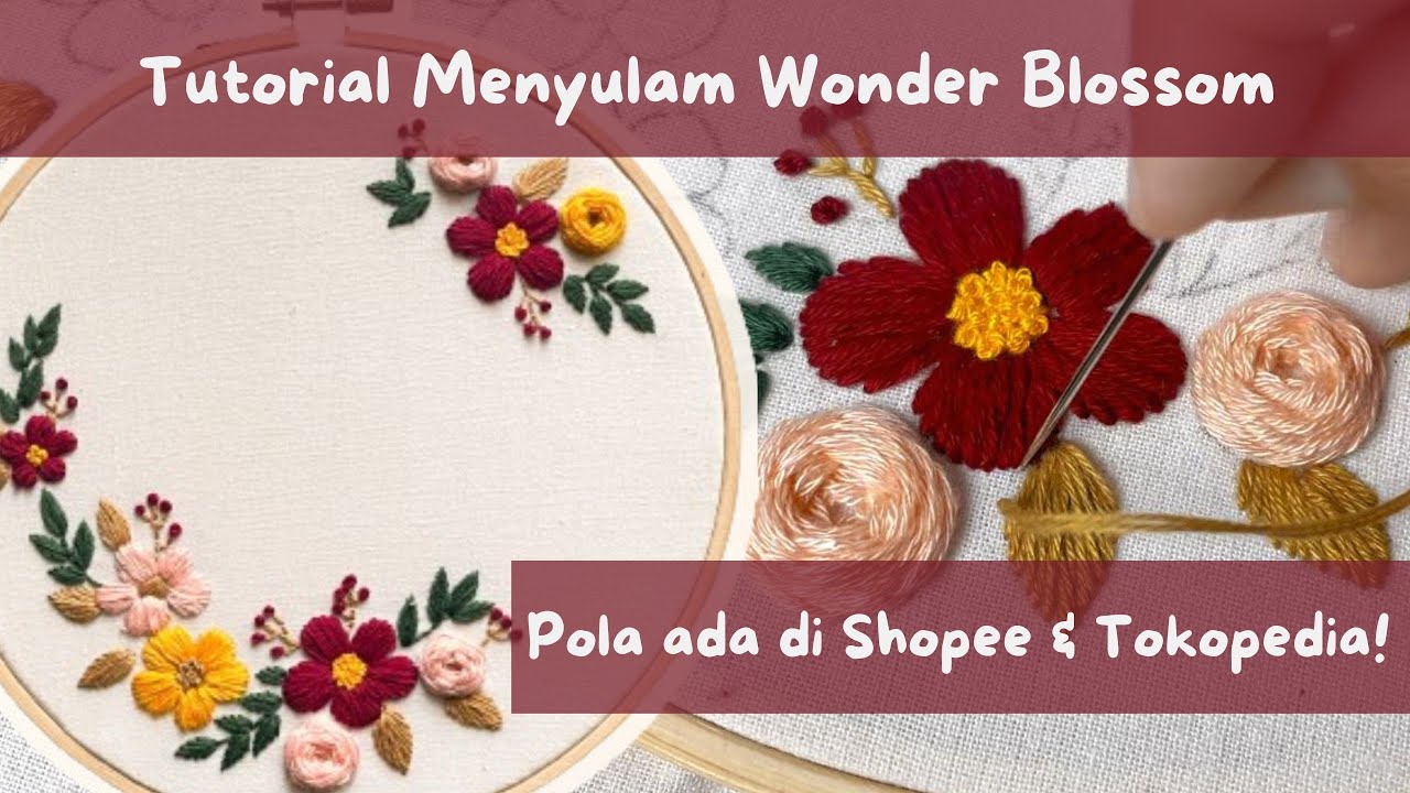 TUTORIAL MENYULAM UNTUK PEMULA - WONDER BLOSSOMS - YouTube