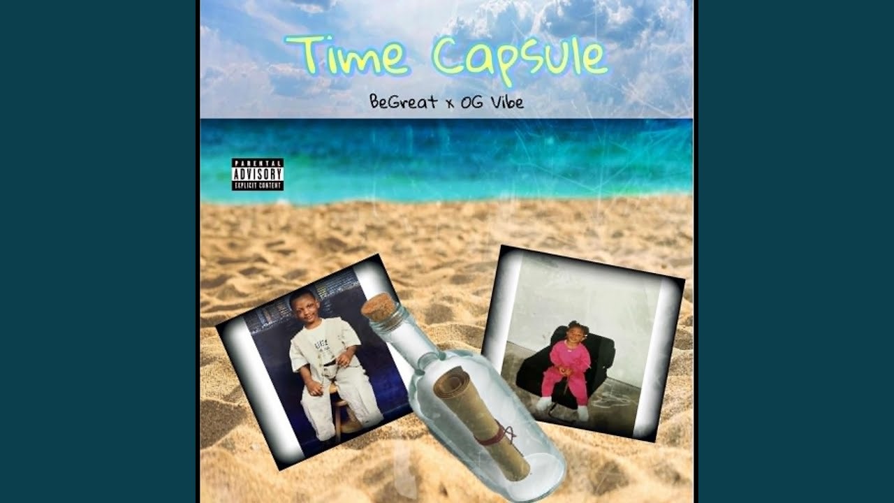 Time Capsule - YouTube