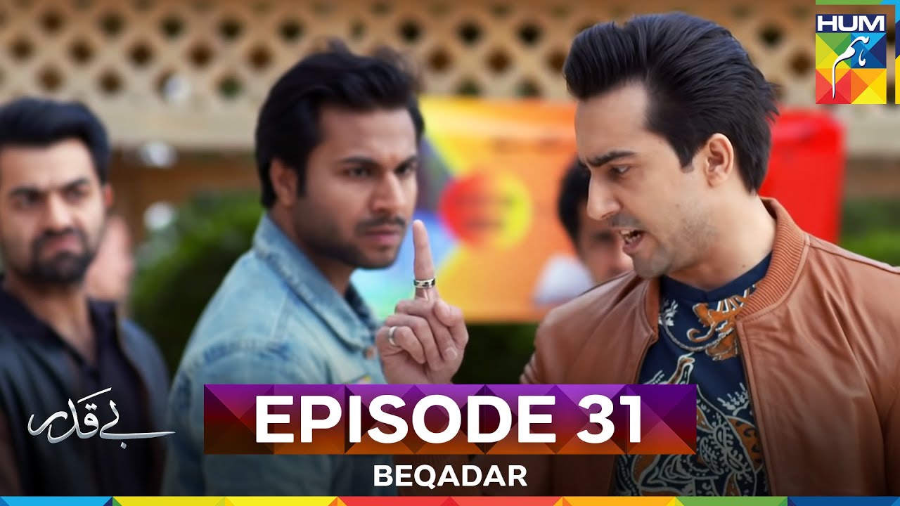 Beqadar Episode 31 - YouTube