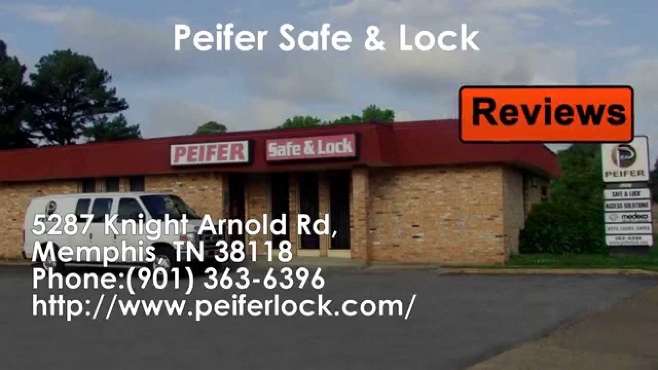 Peifer Safe & Lock - REVIEWS Memphis, TN Locksmith Reviews - YouTube