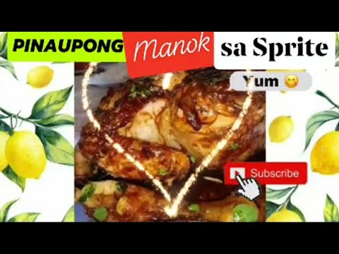 How to cook Pinaupong Manok sa Sprite? - YouTube