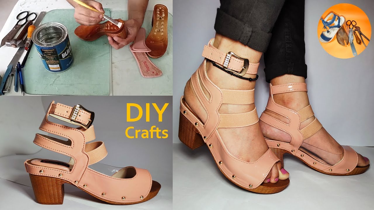 DIY Stylish Hand Crafted High Heel Sandal | Easy Footwear Making with ...