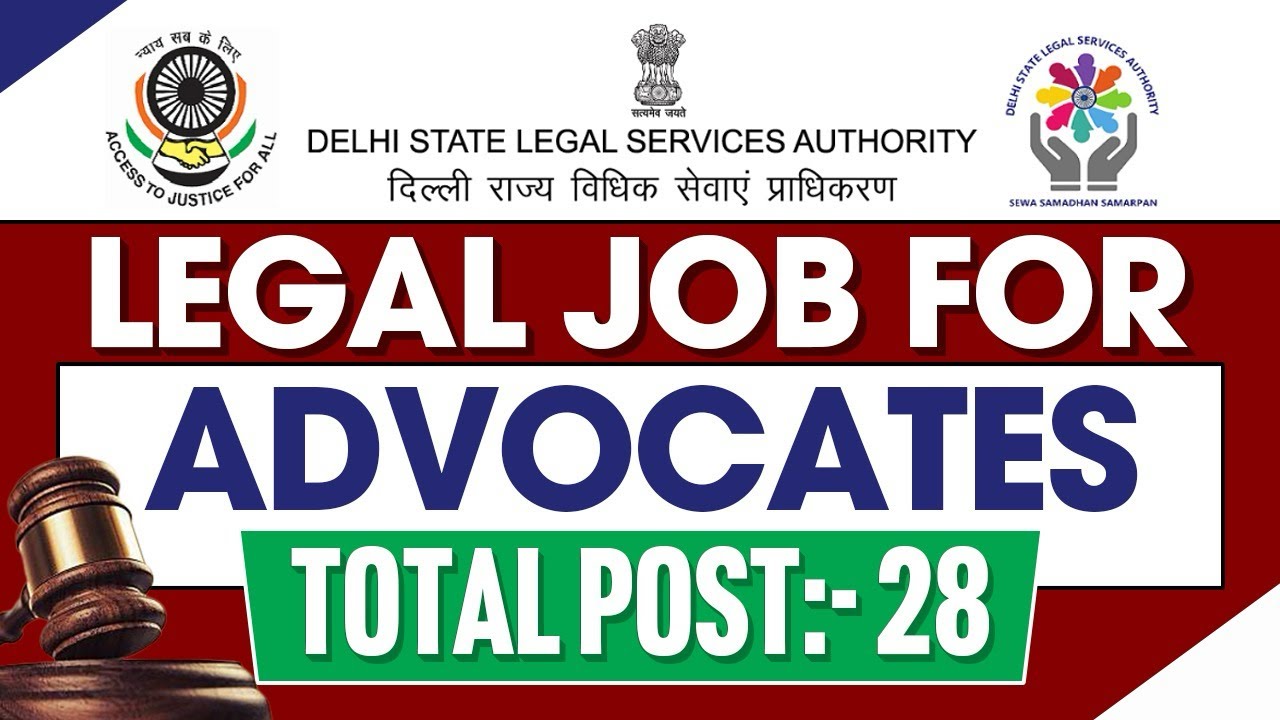 LEGAL JOB FOR ADVOCATES || TOTAL POST:- 28 || BEST JOB FOR ADVOCATES ...