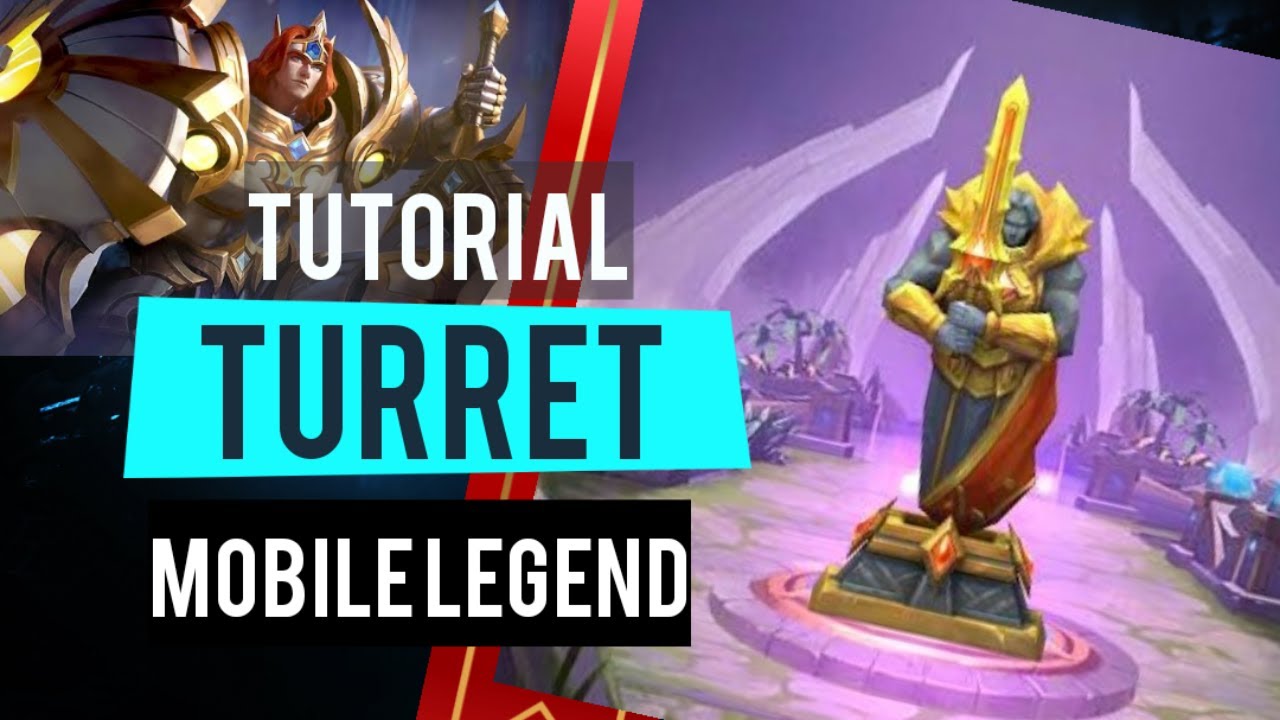 TUTORIAL DASAR MOBILE LEGEND || TURRET - YouTube