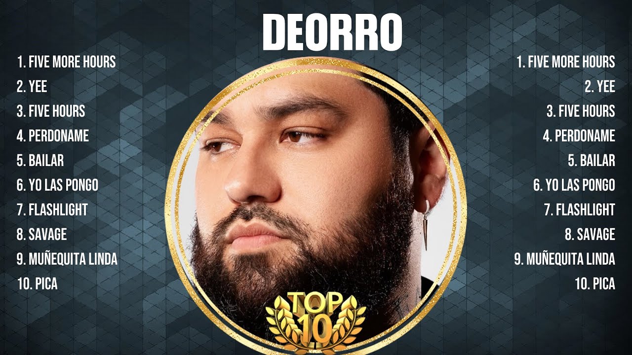 Deorro The Best Music Of All Time ️ Full Album ️ Top 10 Hits Collection ...