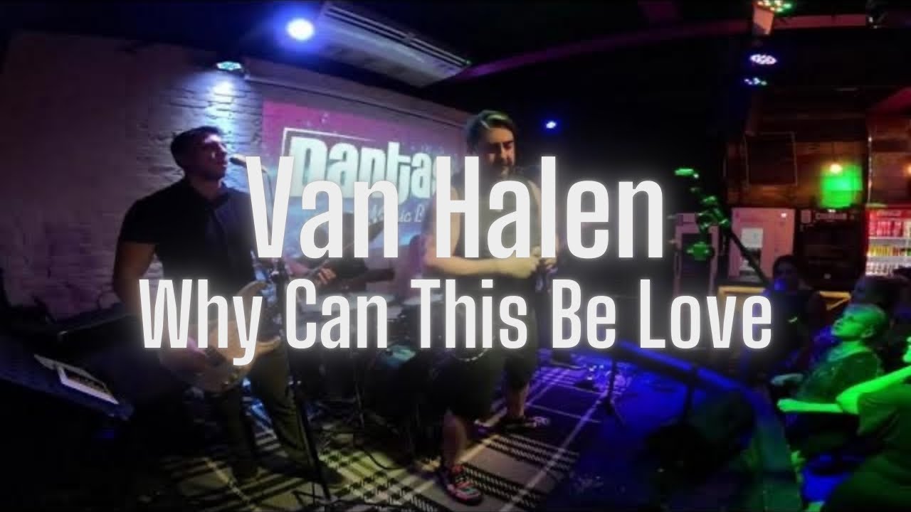 Van Halen - Why Can This Be Love Versão Cover Song - YouTube