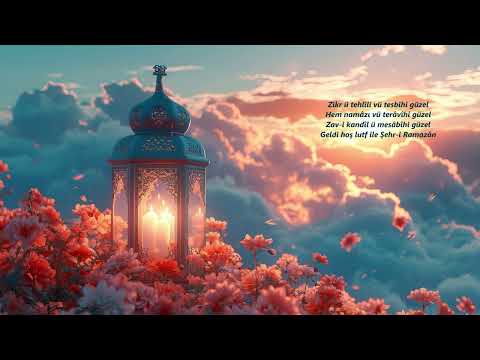 Nûr ile Doldu Yine Kevn ü Mekân · Rast Ramazan İlâhisi