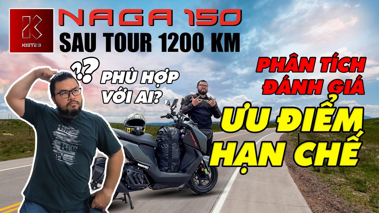 NAGA 150 SYM - ĐÁNH GIÁ CHI TIẾT ƯU ĐIỂM, HẠN CHẾ SAU TOUR 1200KM - AI THÍCH HỢP VỚI NAGA NHẤT ...