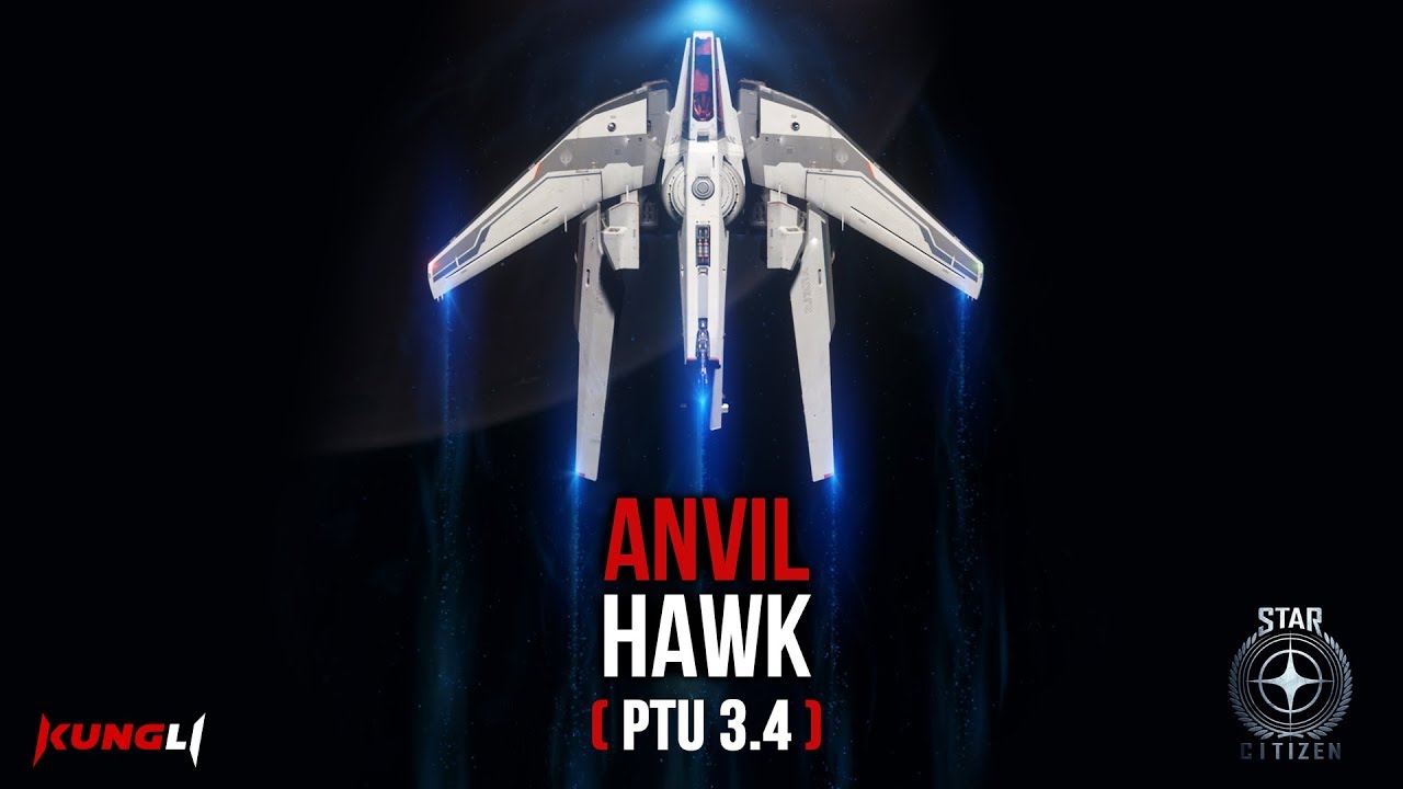 The Anvil Hawk - isn't it beautiful? - Star Citizen 3.4 PTU - YouTube