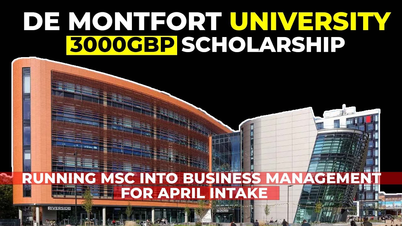 DMU MSc Business Mgt For April Intake With £3000 Scholarship - YouTube