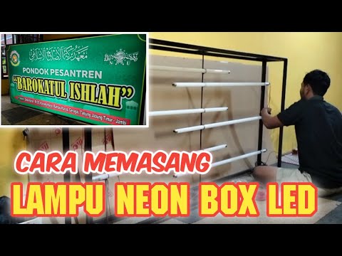 cara memasang lampu neon box - YouTube