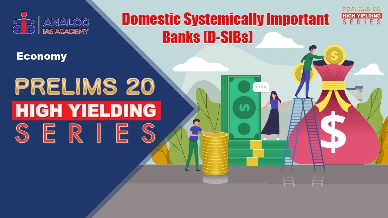 Domestic - Systemically Important Banks(D-SIBs) | Economy | High ...