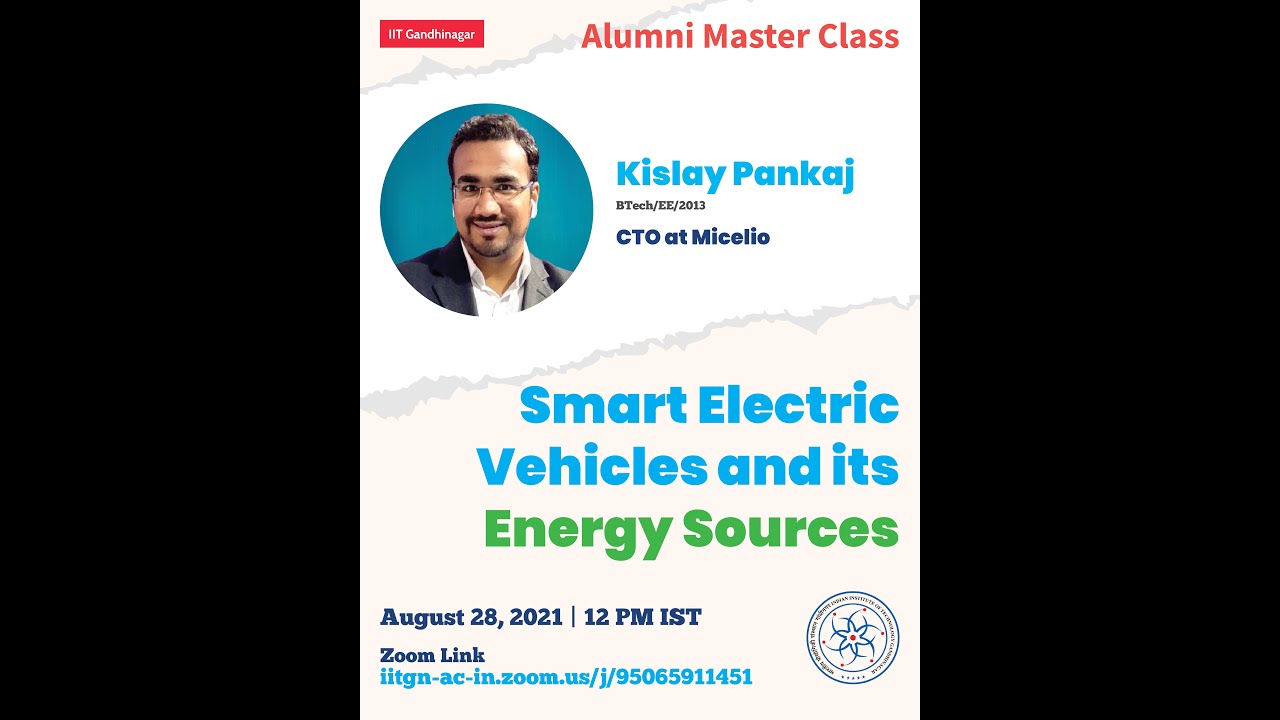 Smart Electric Vehicles and its Energy Sources | Alumni MasterClass ...