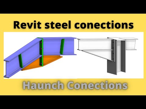 Revit steel connections | How to create Haunch connections in Revit ...