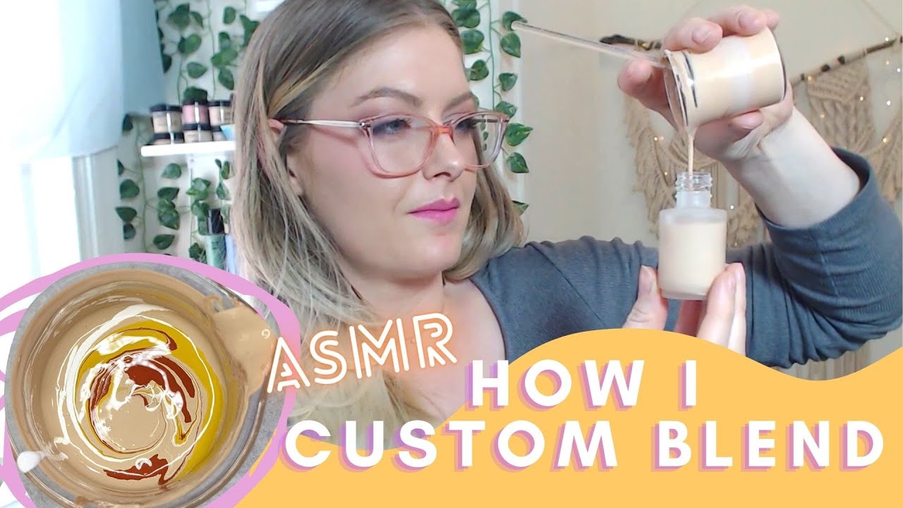 How I Custom Blend Cosmetics | ASMR Explanation Video - YouTube
