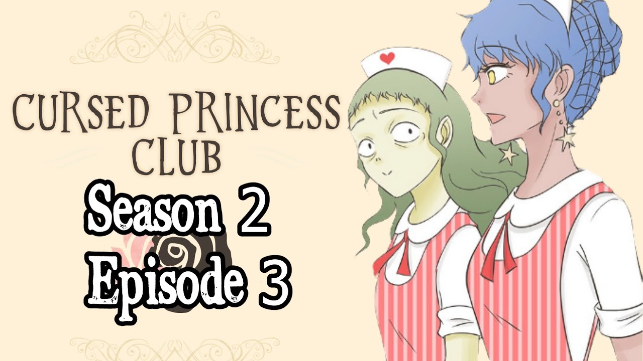 Cursed Princess Club | S2E3 | Webtoon Fandub - YouTube