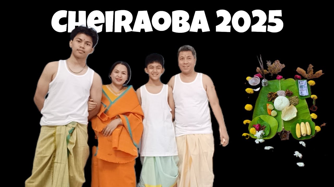 Happy Cheiraoba 2025 | Manipuri New Year 2025 - YouTube