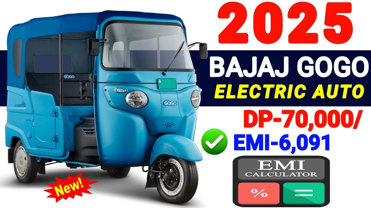 2025 Bajaj GOGO Electric Auto Rickshaw On Road price। Bajaj GOGO Price ...