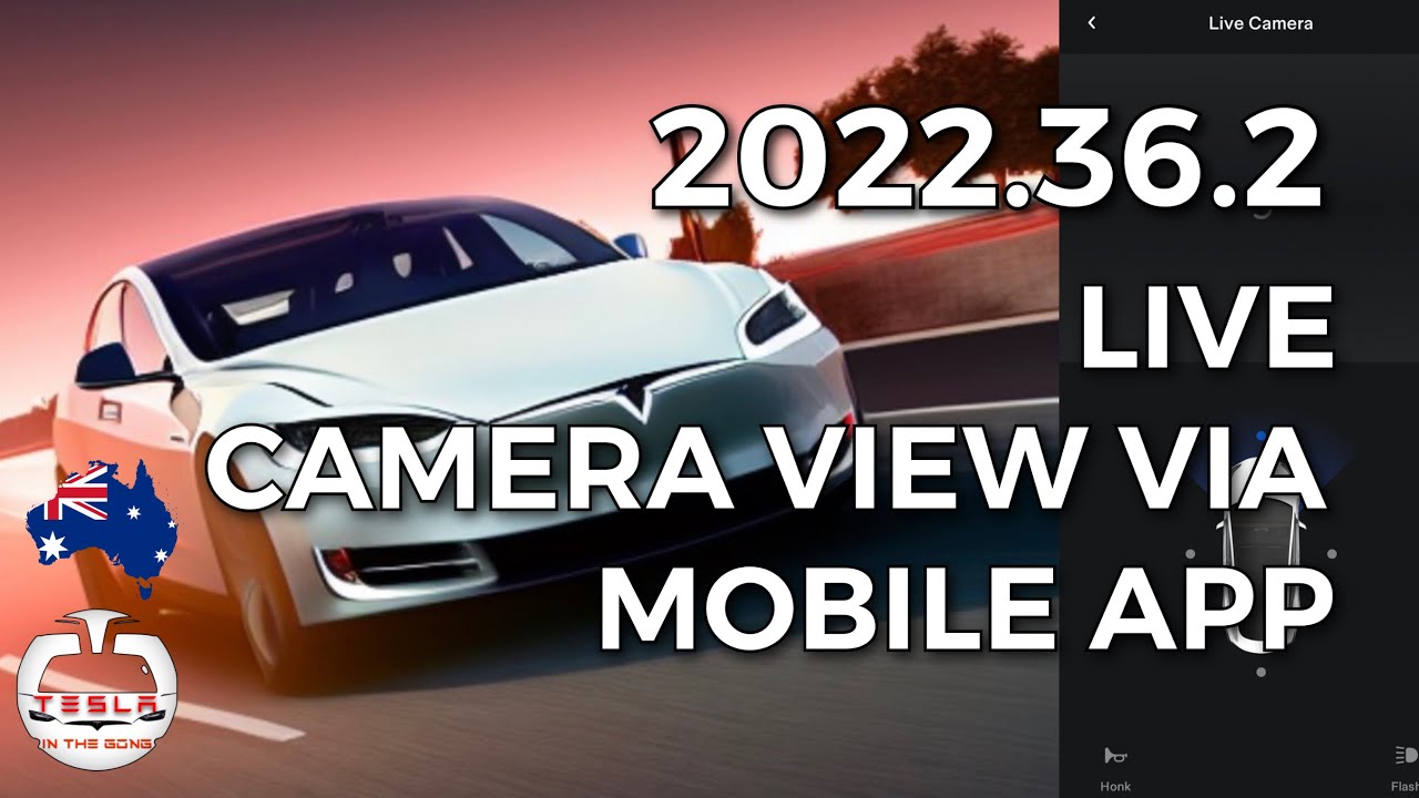 View LIVE Camera via Mobile app @tesla - YouTube