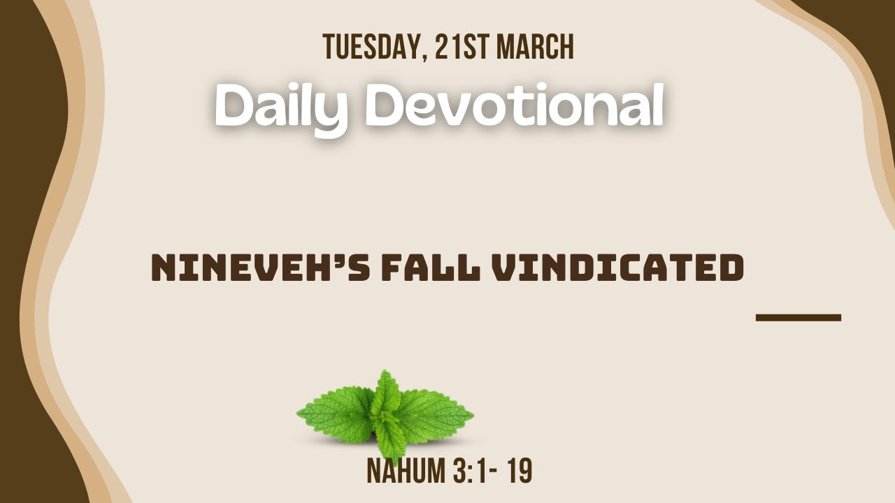 Nineveh’s fall vindicated - Daily Devotional - YouTube