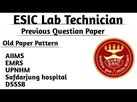ESIC previous question paper,lab technician exam, DSSSB,ESIC,EMRS Lab Technician/lab Attendant # ...