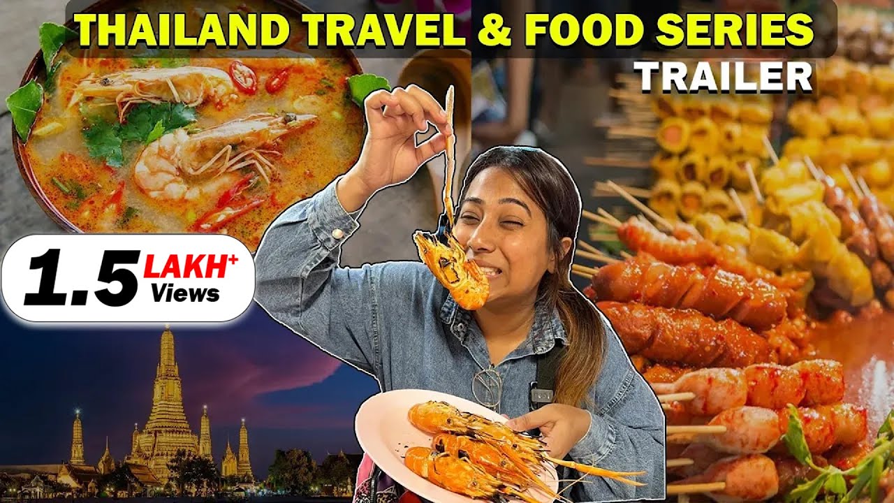 Thailand Travel & Food Series -Trailer 🤞 - YouTube