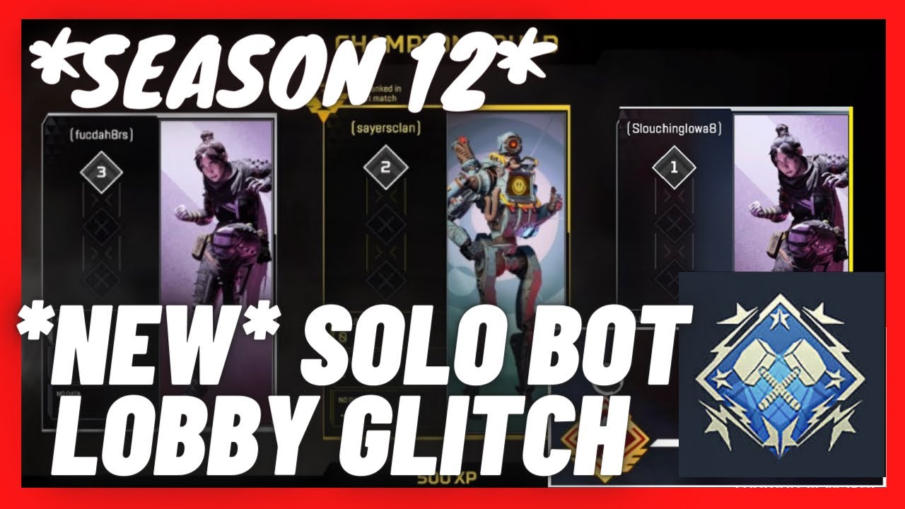 Apex Legends! NEW Working BOT LOBBY GLITCH.. (Season 12) FULL METHOD ...