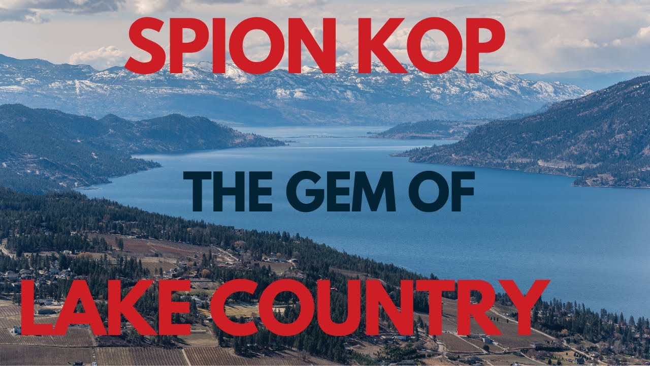 Spion Kop: this hike is the GEM of Lake Country, BC - YouTube