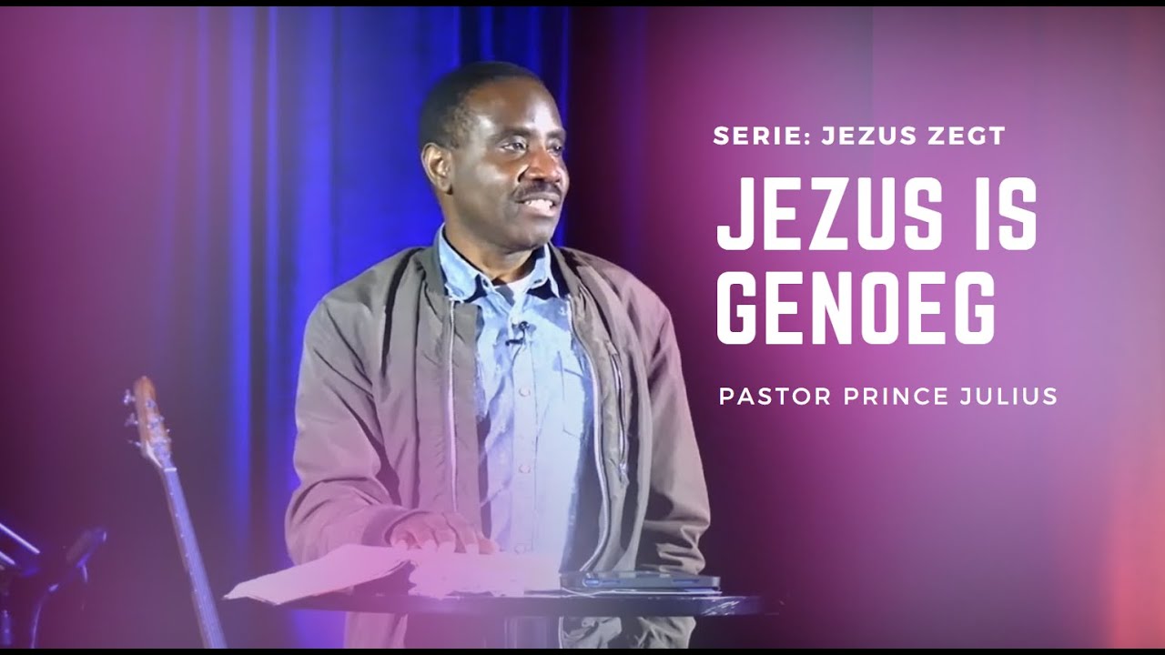 Jezus is genoeg | Ps. Prince | 5 november | City Changers | Kerk - YouTube