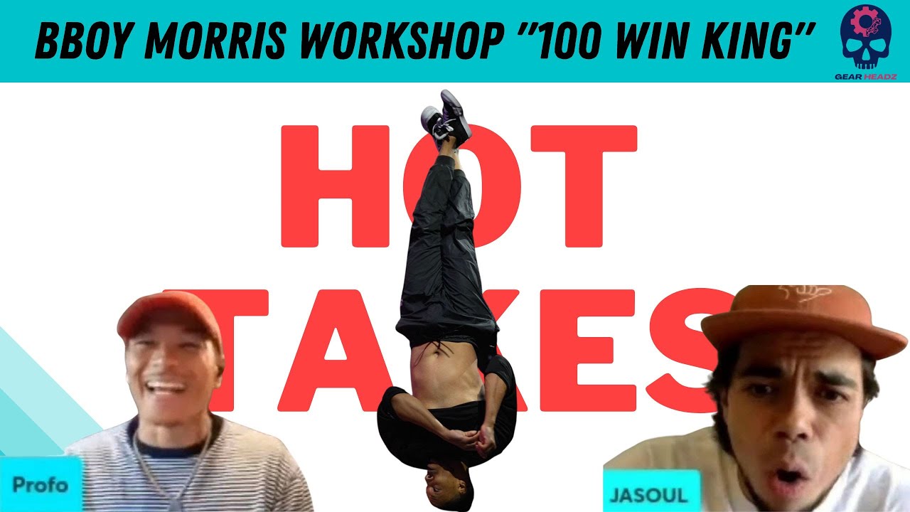 Bboy Morris workshop "100 win king" - YouTube