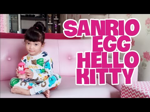 MAINAN FAVORIT SHARON HELLO KITTY #SANRIOEGGHELLOKITTY - YouTube