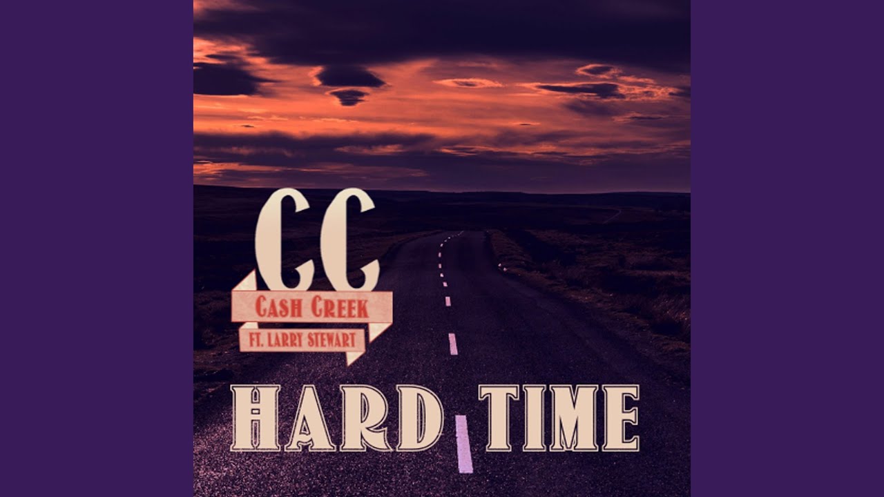 Hard Time (Radio Mix) (feat. Larry Stewart) - YouTube