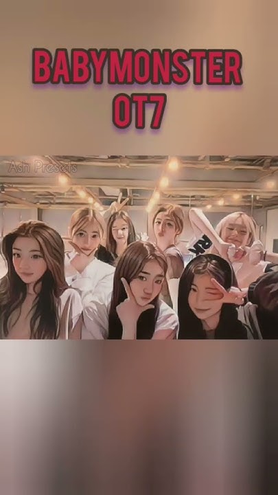 Introducing Baby monster OT7 #shorts #edit #ruka #pharita #asa #ahyeon #haram #rora #chiquita # ...